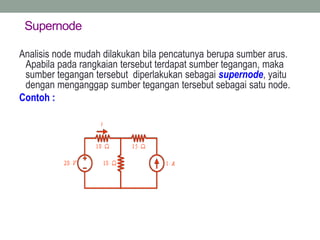 Analisis Rangkaian Node dan contoh contoh soal | PPT