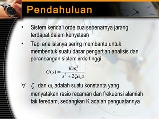 Analisis respon transien orde2 | PPT