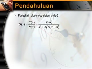Analisis respon transien orde2 | PPT
