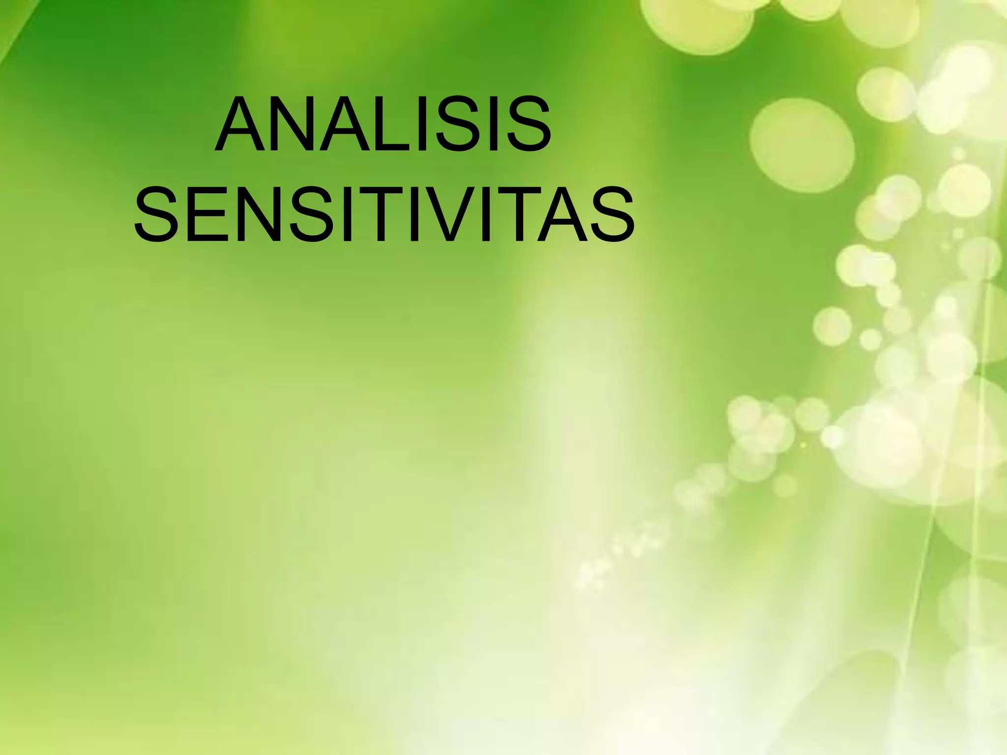 Analisis Sensitivitas | PPTX