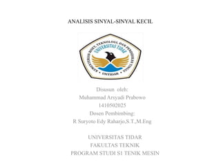 Analisis sinyal sinyal kecil | PPT