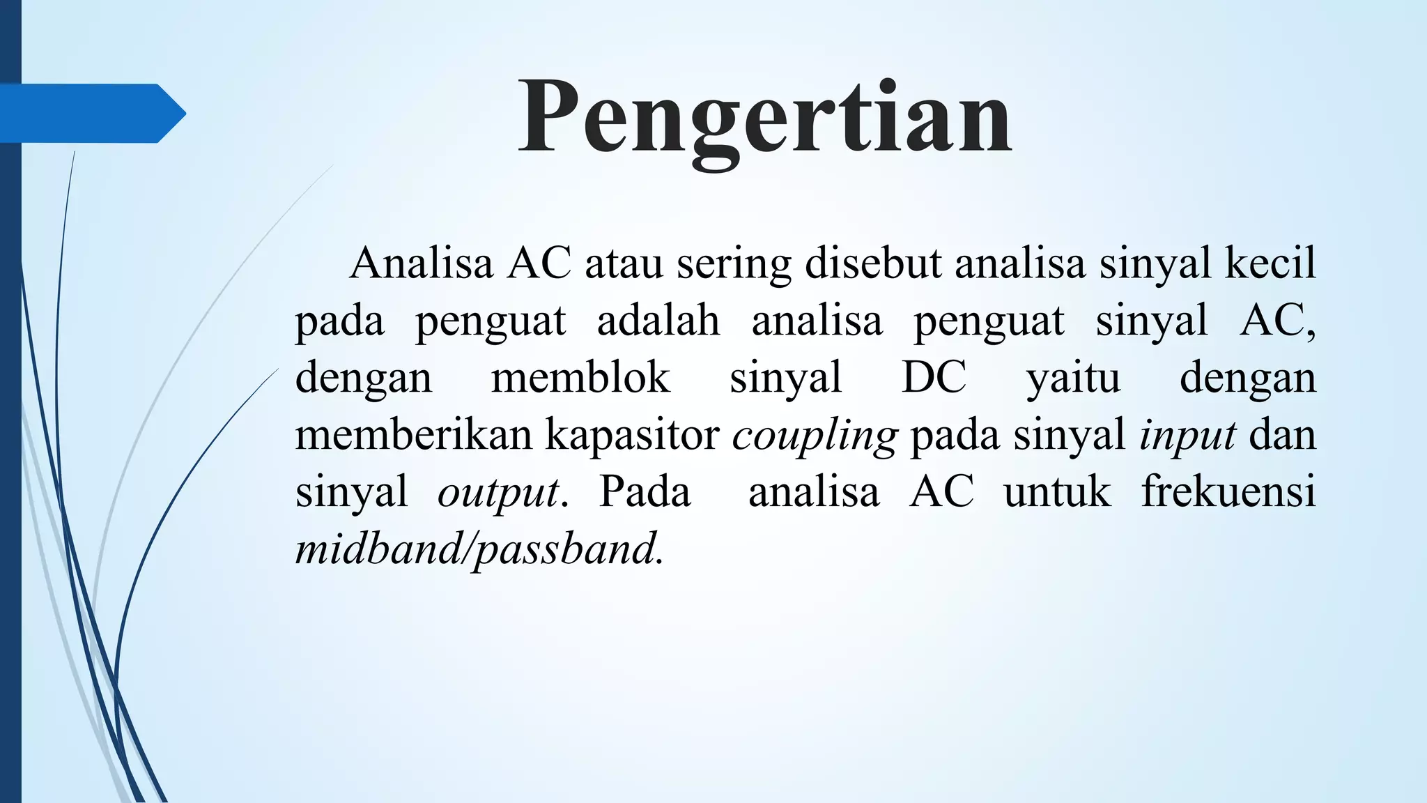 Analisis Sinyal Kecil_Hani Prasetyo_UniversitasTidar | PPTX