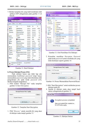 Analisis sistem kriptografi dalam mengamankan data pesan dengan metode one time pad chiper | PDF