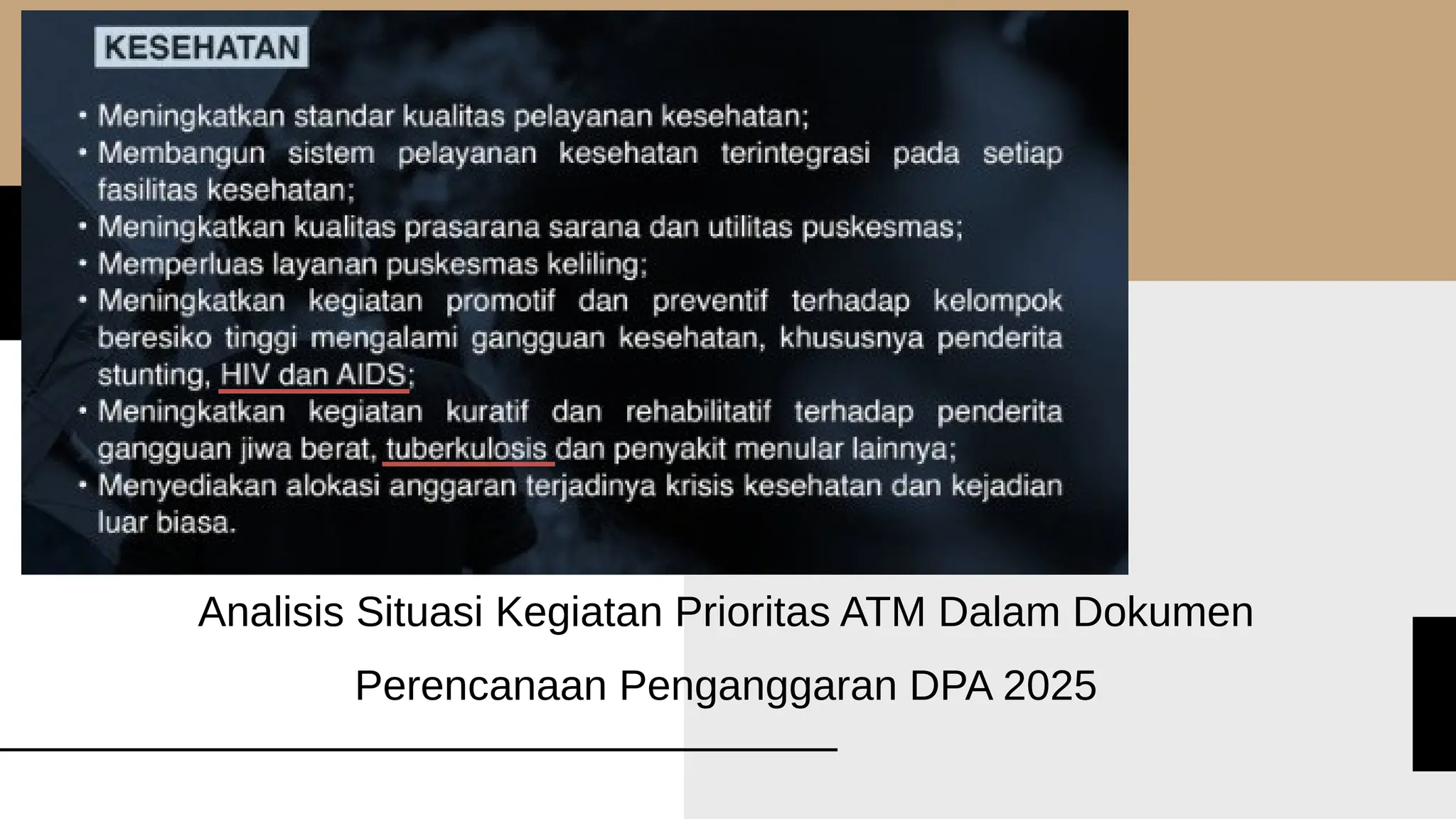Analisis Situasi Kegiatan Prioritas ATM.pptx