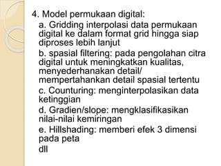 ANALISIS_SPASIAL MERUPAKAN SALAH SATU KAJIAN DALAM PEMETAAN | PPT