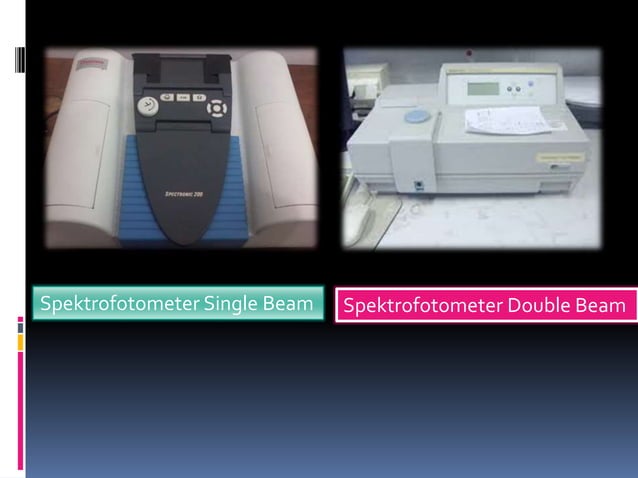 Analisis Spektrofotometri UV - Visible | PPTX