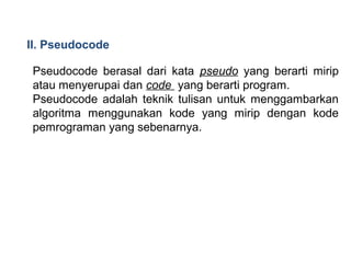 Analisis struktur program (flowchart & psuedocode) | PPT