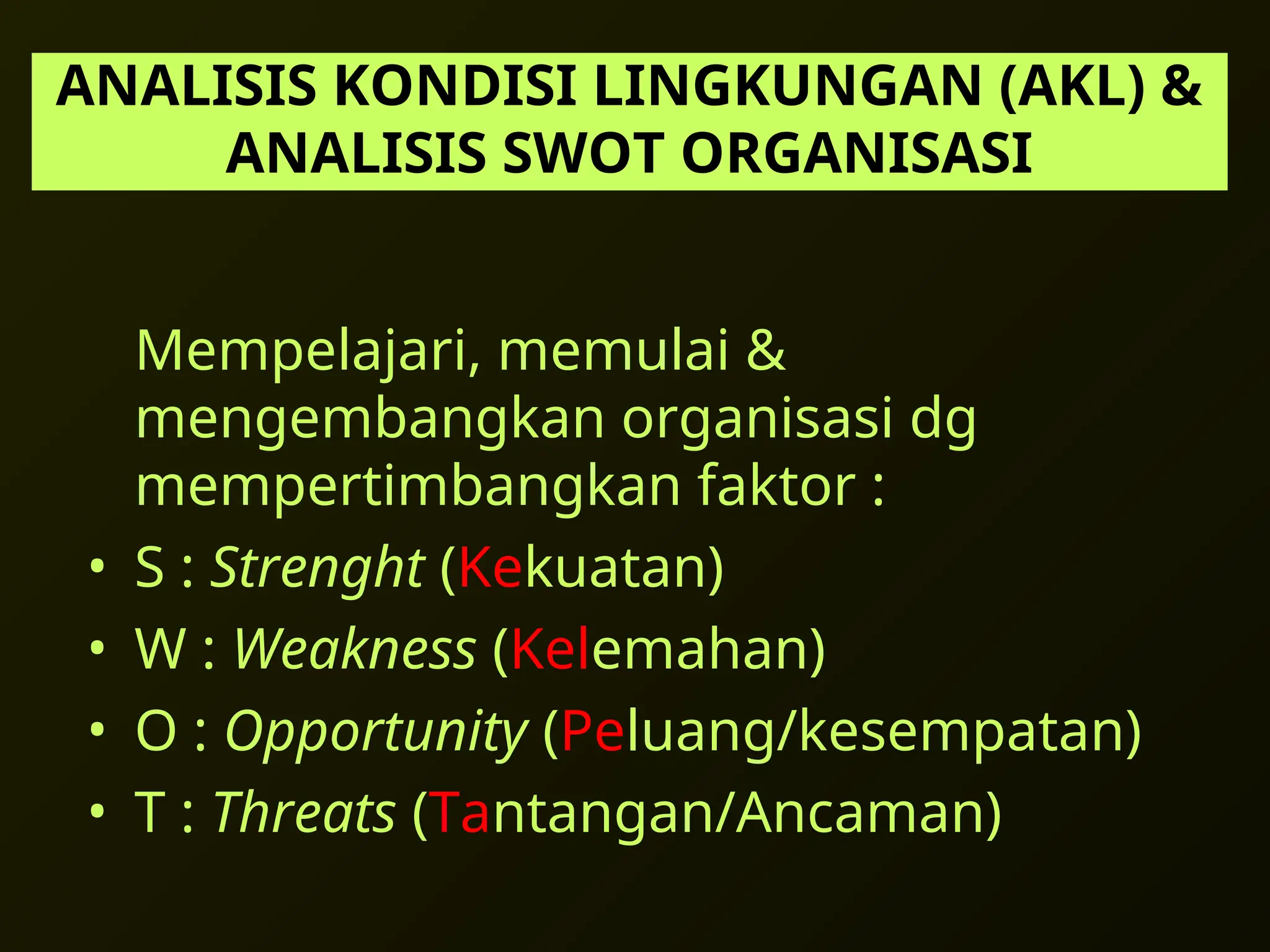 Analisis Swot Bagi Siswa SMA untuk materi LKS.ppt