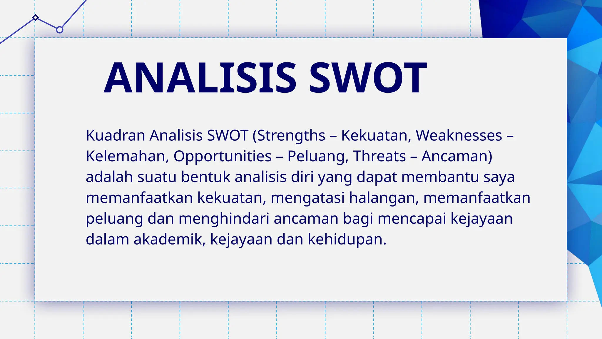 ANALISIS SWOT Strengths, Weaknesses, Opportunity, Threats, | PPTX