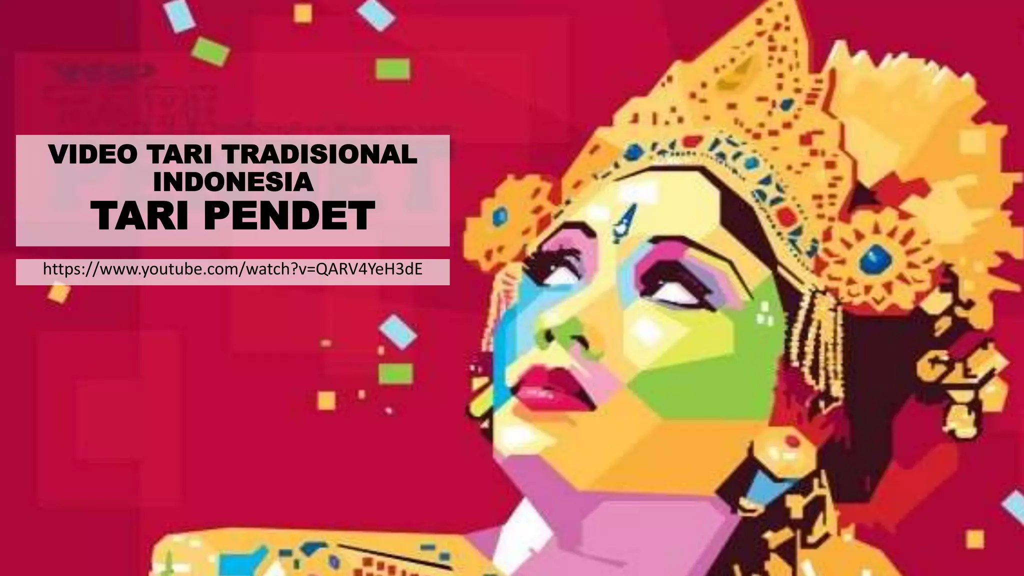 Analisis Tari Tradisional Indonesia | PPTX