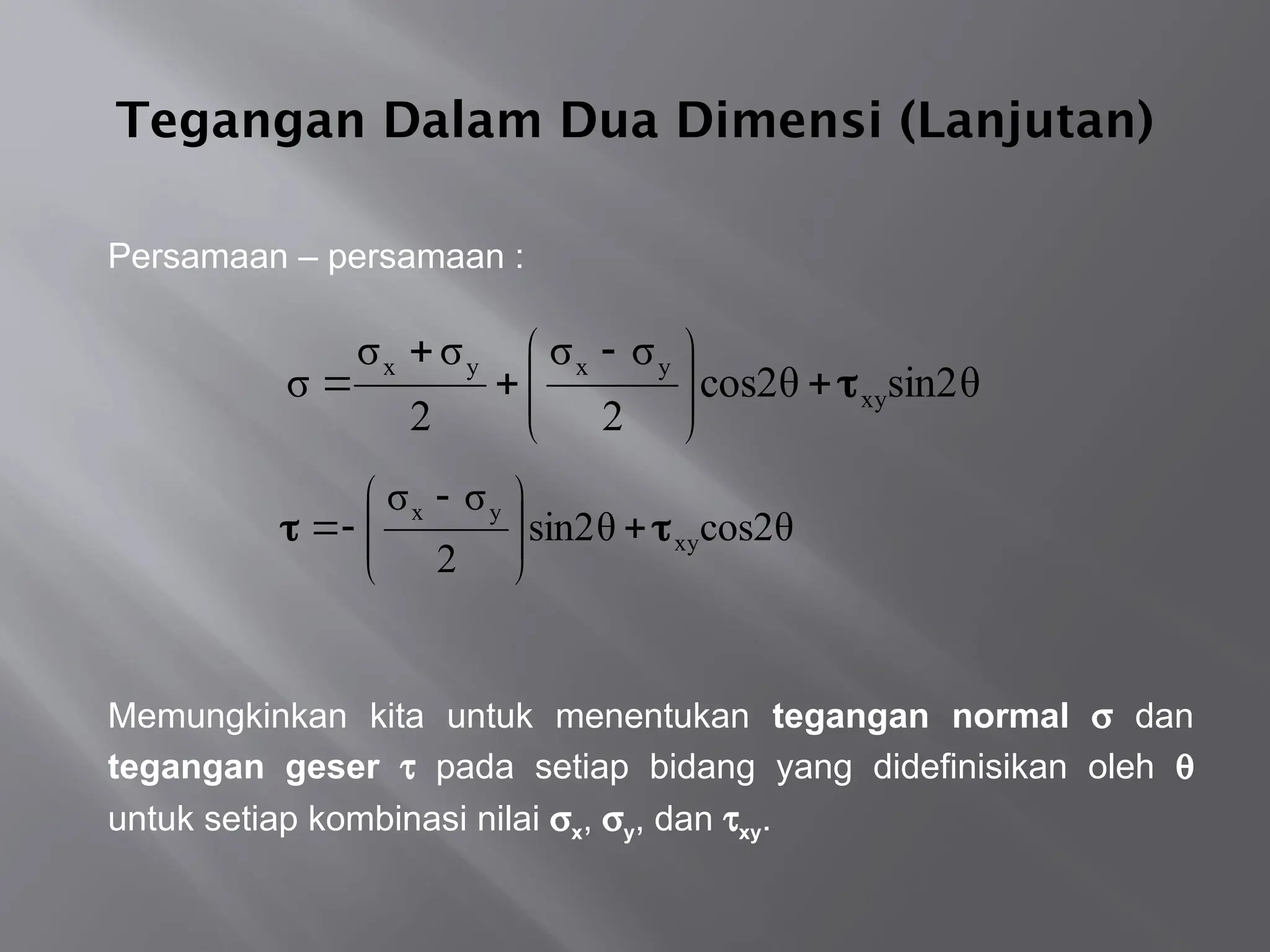 Materi kuliah Analisis Tegangan dan Regangan.pptx