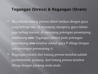 Materi kuliah Analisis Tegangan dan Regangan.pptx