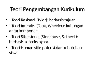 Analisis_Teori_dan_Model_Pengembangan_Kurikulum.pptx