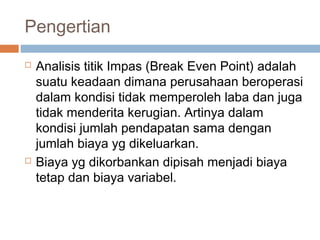 Analisis titik impas | PPT