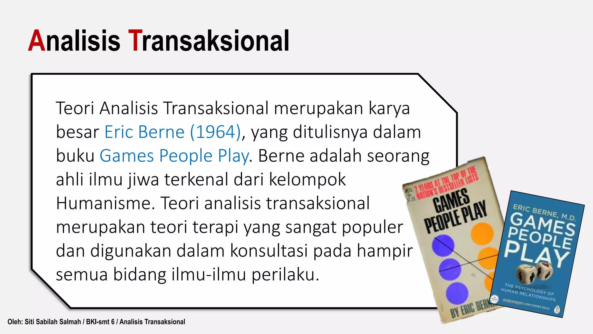 Pendekatan Konseling "Analisis transaksional" | PPTX