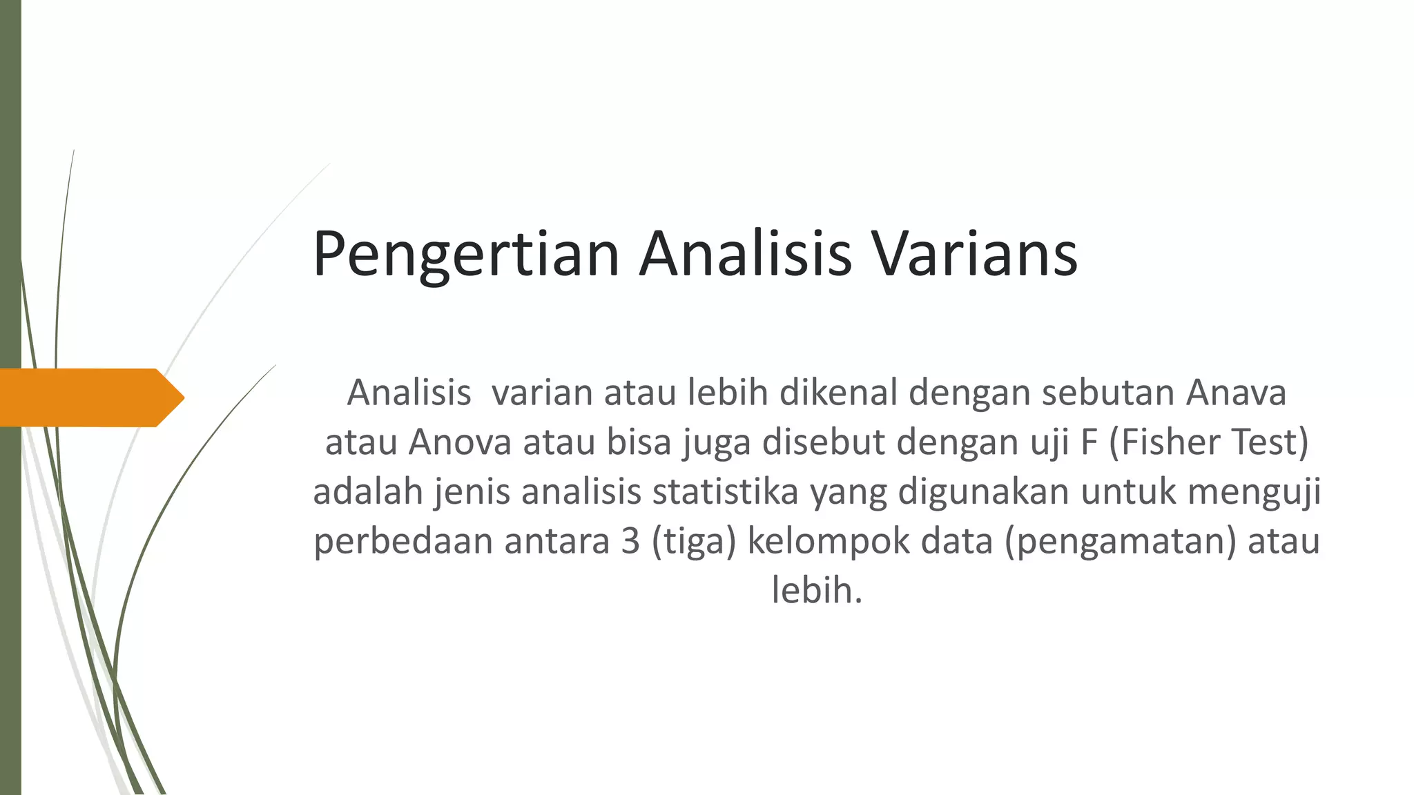 Analisis varians satu jalur | PPTX