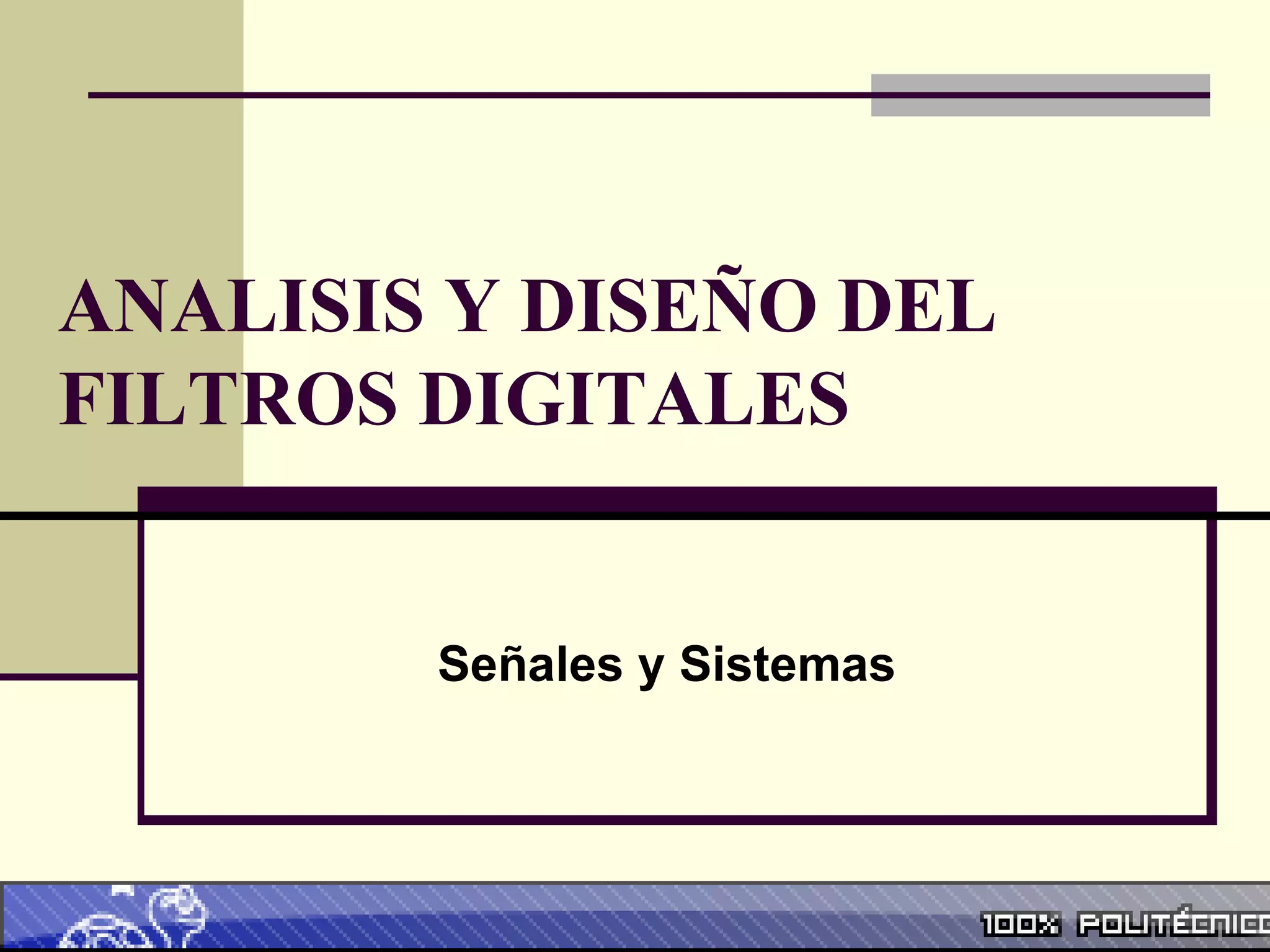 FILTROS DIGITALES | PPT | Digital Audio | Computer Software and ...