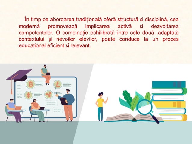 Analiza comparativa - Abordări didactice clasice si moderne | PPTX