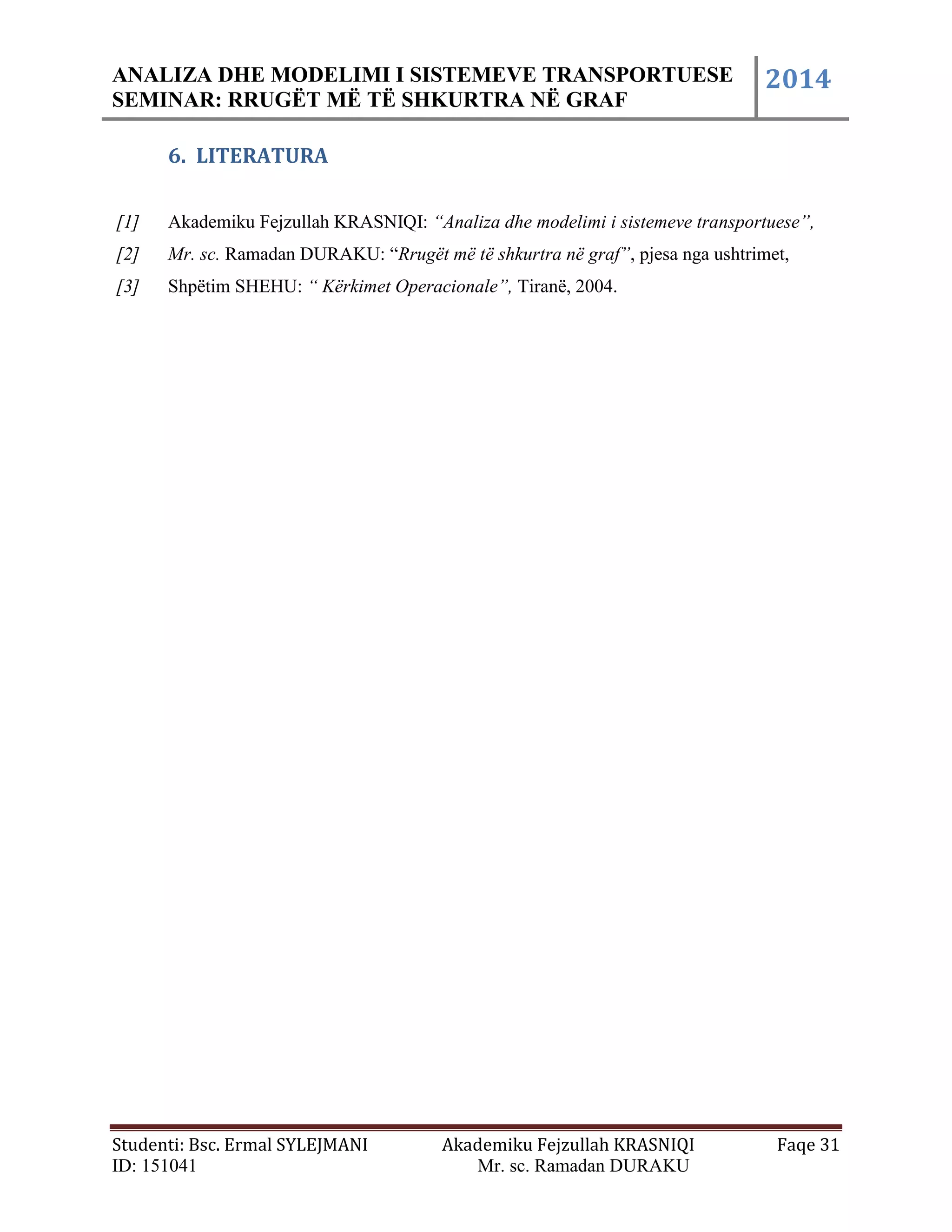 Analiza dhe modelimi i sistemeve transportuese | PDF