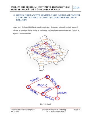 Analiza dhe modelimi i sistemeve transportuese | PDF