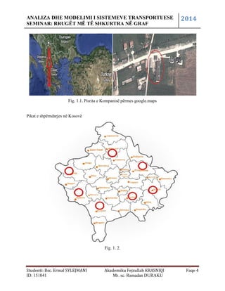 Analiza dhe modelimi i sistemeve transportuese | PDF