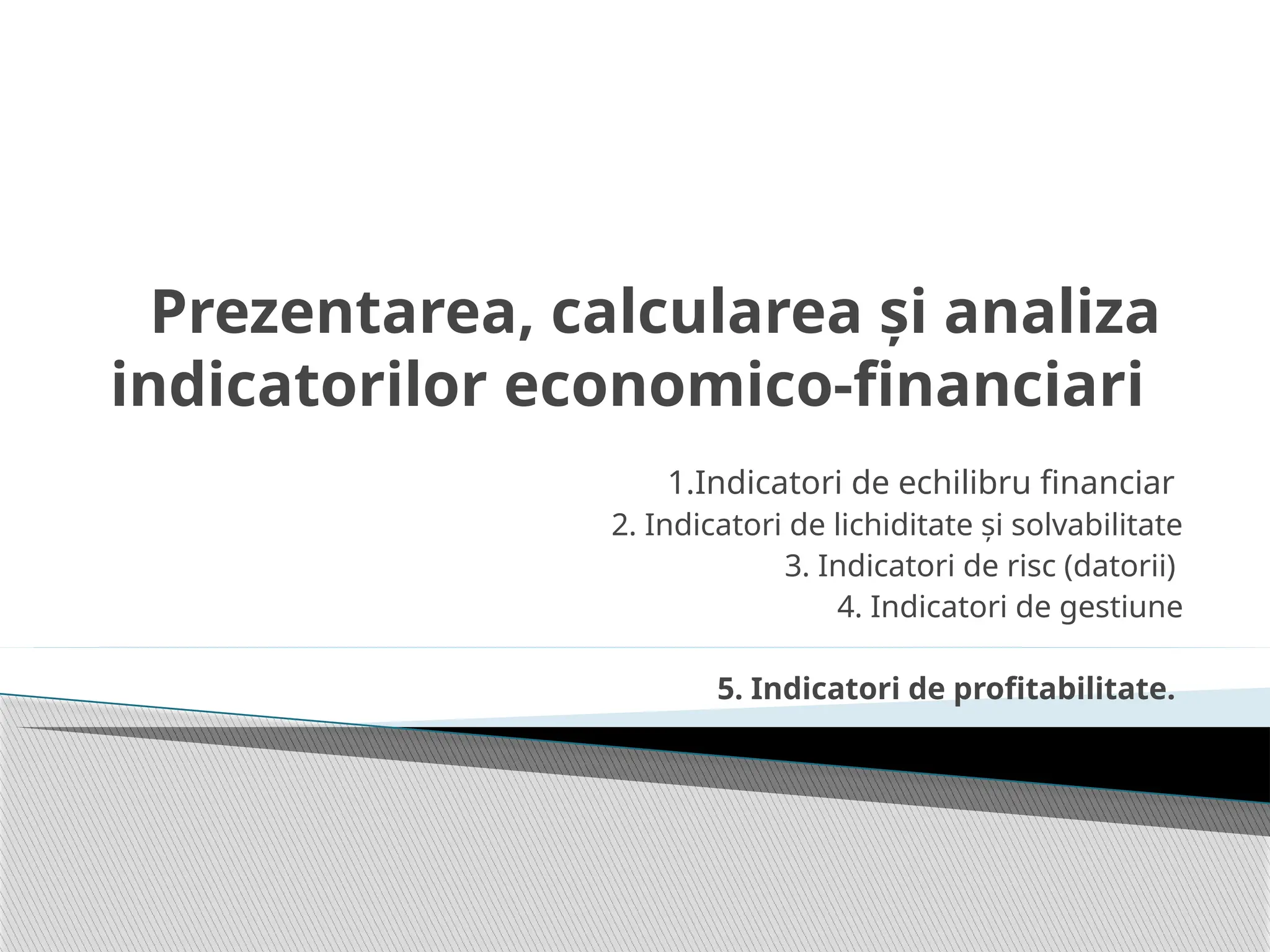 Analiza indicatorilor economico-financiari | PPTX