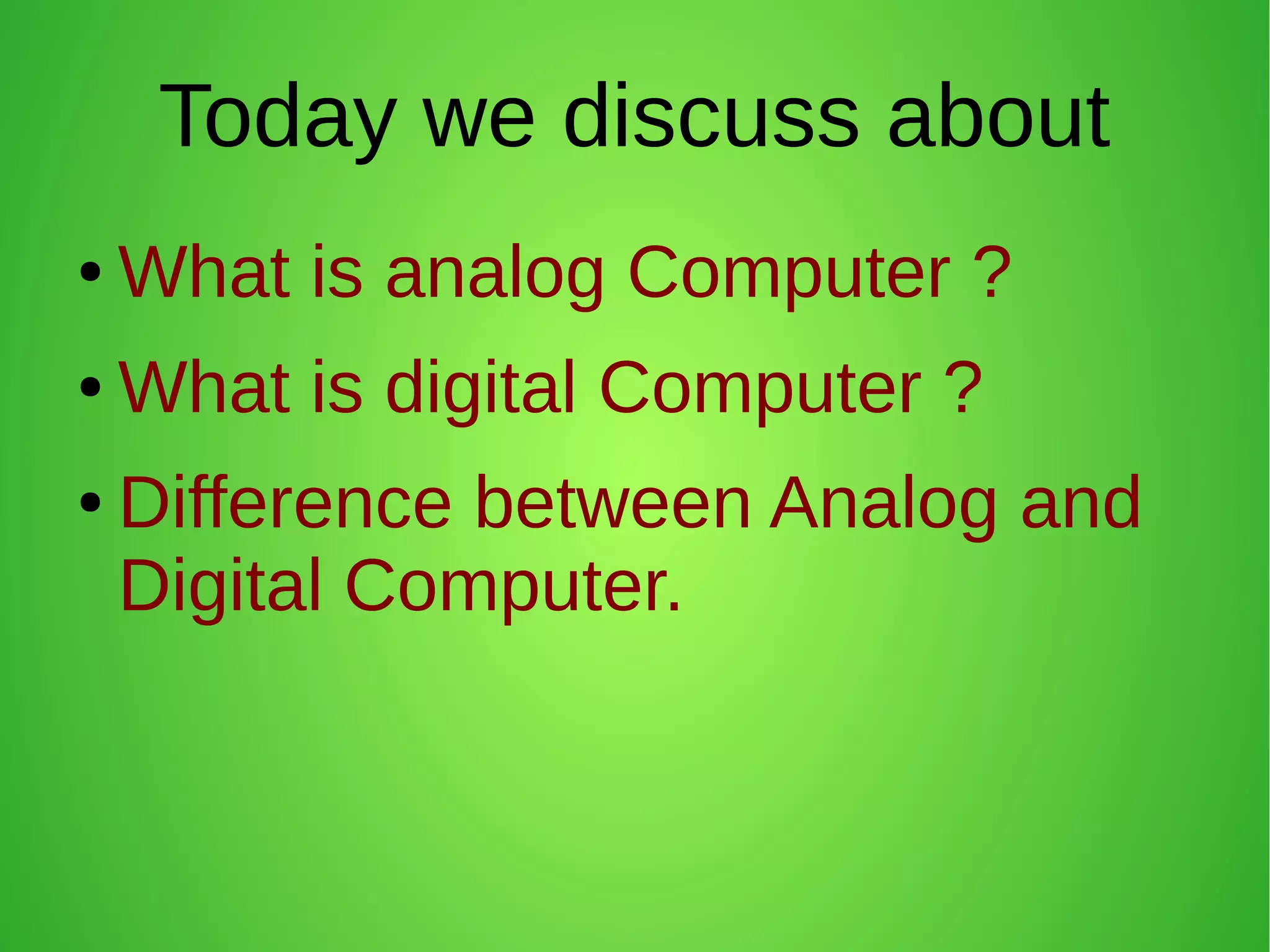 Analog and digital | ODP | Computing | Technology & Computing