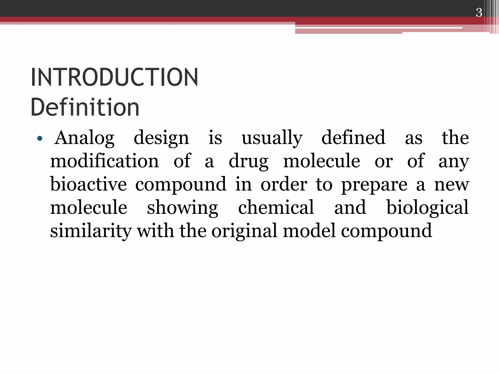 Analog design medicinal chemistry | PPTX