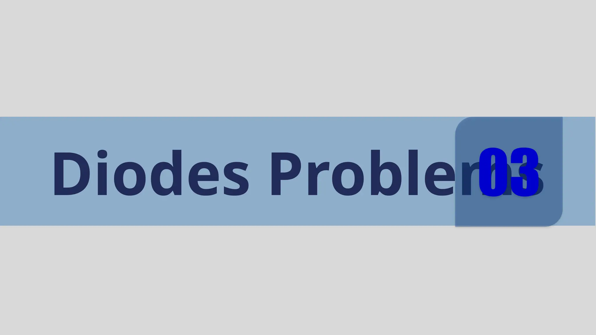 Analog Electronic Circuits - 02 - Problems (Diodes).pptx