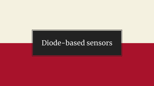 Diode-based sensors | PPT