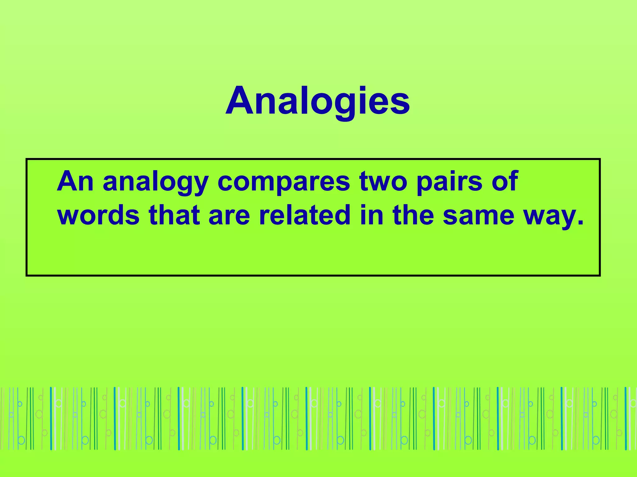 Analogies 1-six-types-of-analogies | PPT
