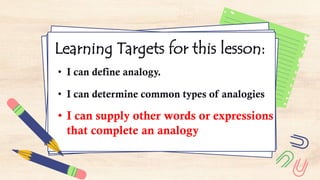 Analogies Lesson for Grade 7 students 2023 | PPTX