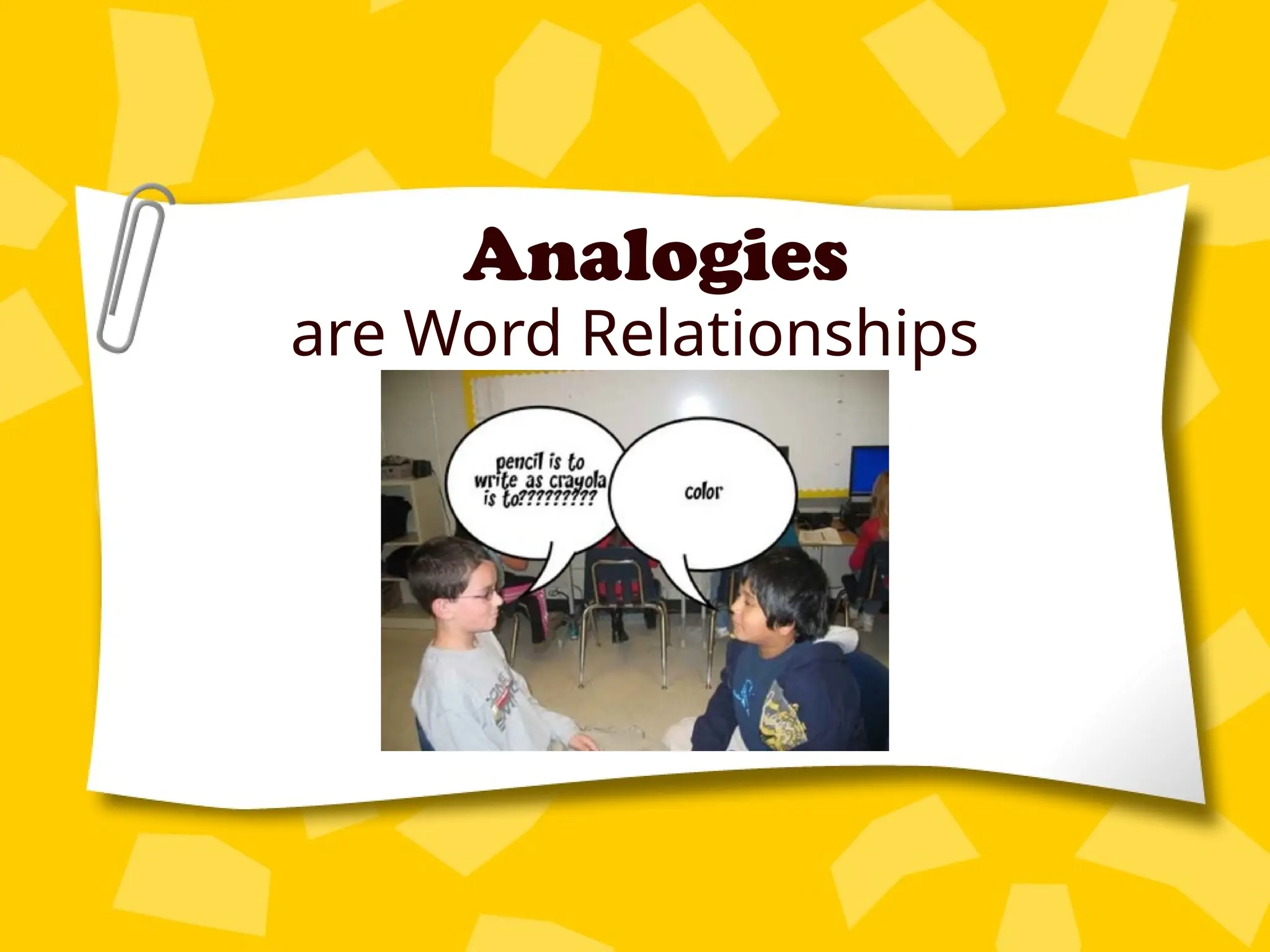 Powerpoint Presentation for teaching analogy to Grade 7 to 10 learners ...