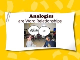 Powerpoint Presentation for teaching analogy to Grade 7 to 10 learners ...