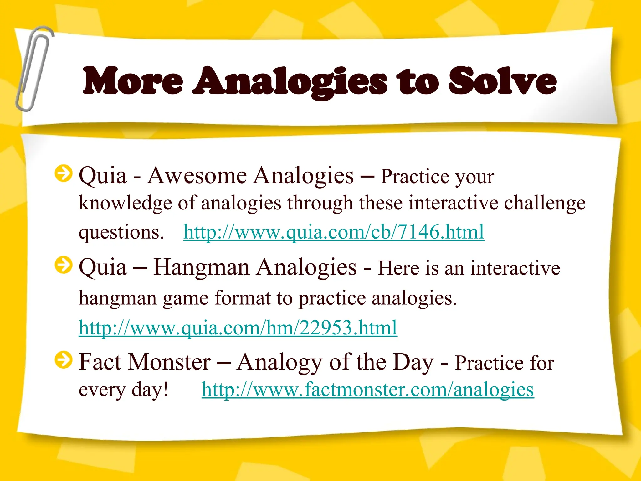 Analogies Are Comparisons between Words to Show Relationships | PPT