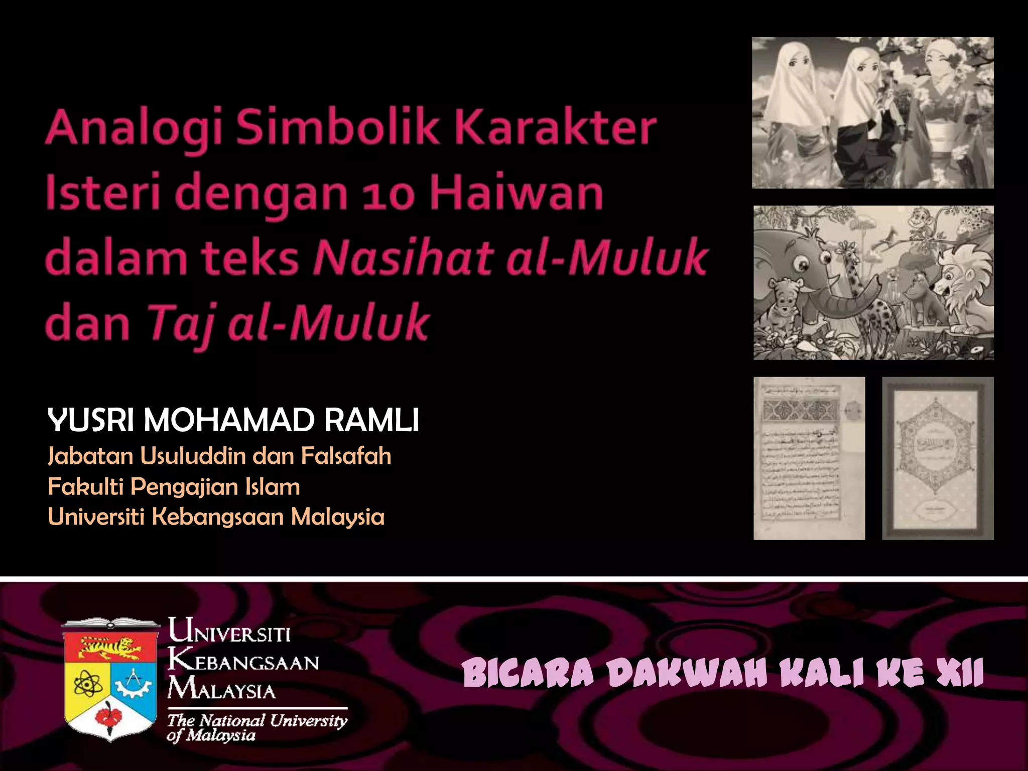 Analogi Simbolik Karakter Isteri dengan 10 Haiwan dalam teks Nasihat al ...