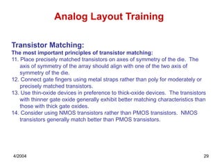 Analog Layout basic Analog Layout basic Analog Layout basic | PPTX