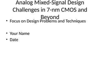Analog_Mixed-Signal_Design_Presentation.pptx