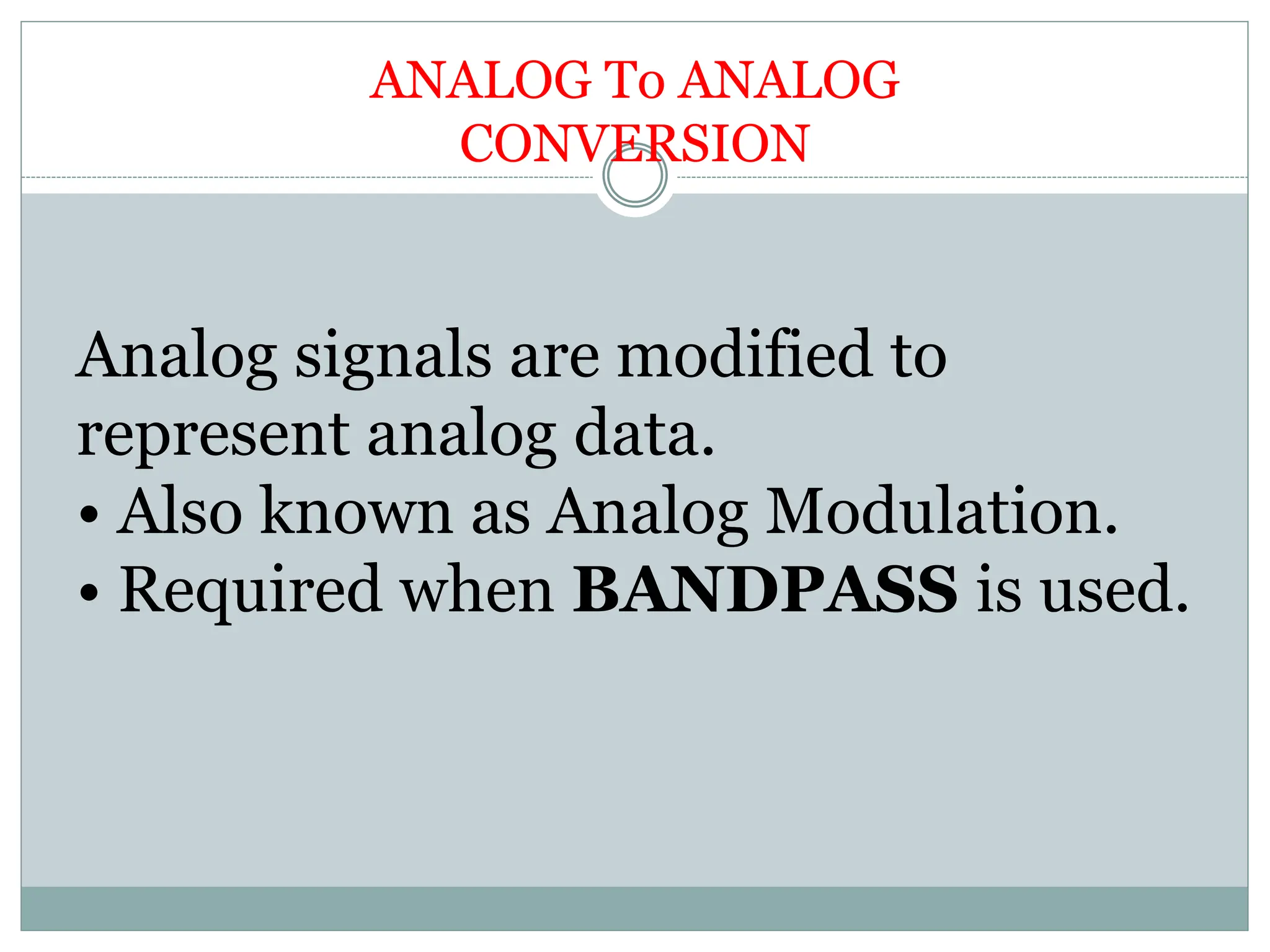 ANALOG TO ANALOG Conversion - Networking.pptx