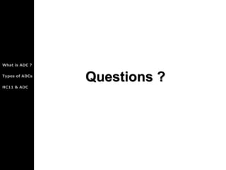 Analog to digital converter (ADC) | PPT | Digital Audio | Computer ...