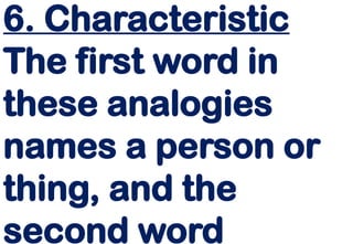 English VII- Analogy Examples PowerPoint | PPTX