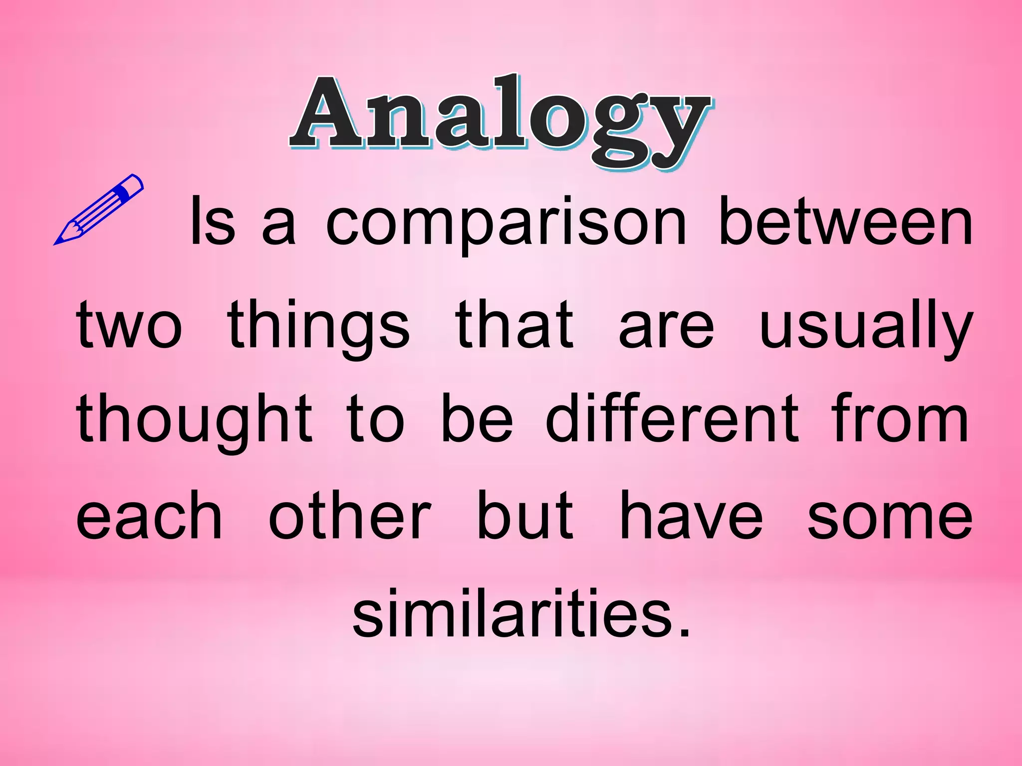 Analogy and analogy test | PPTX