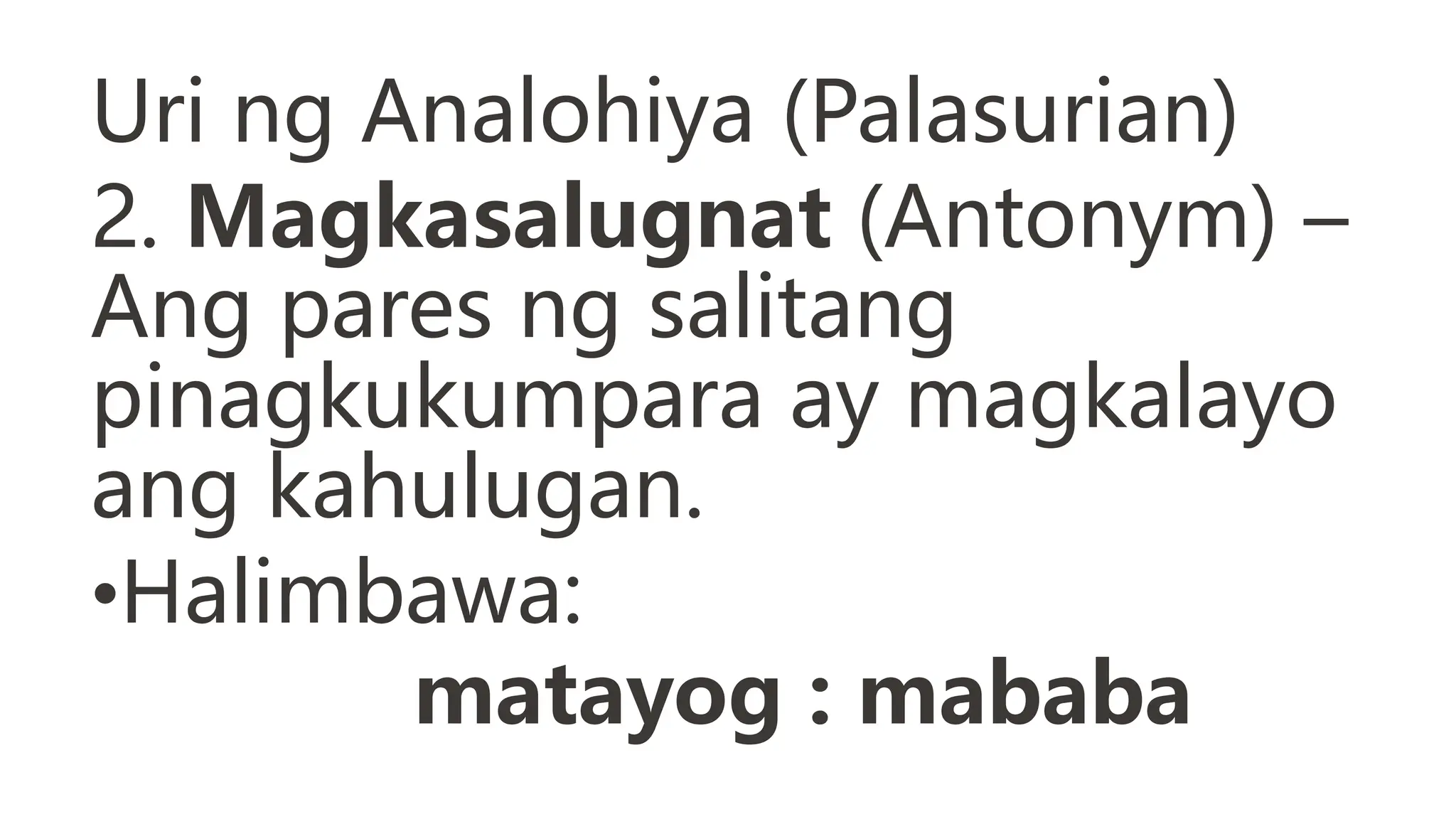 Paksa: Analohiya at Sanhi at Bunga Pagsasanay | PPTX