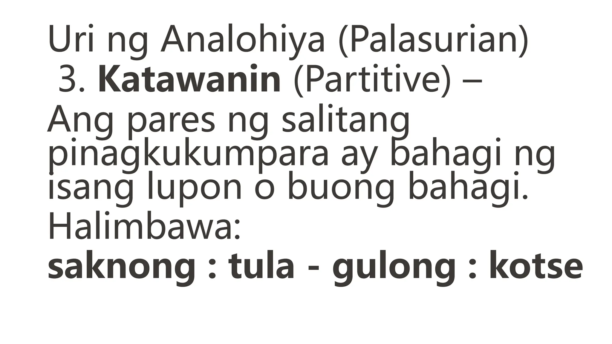 Paksa: Analohiya at Sanhi at Bunga Pagsasanay | PPTX