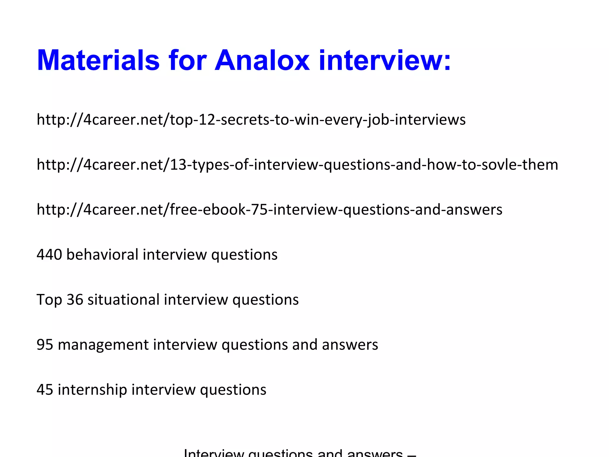 Analox interview questions and answers | PPT
