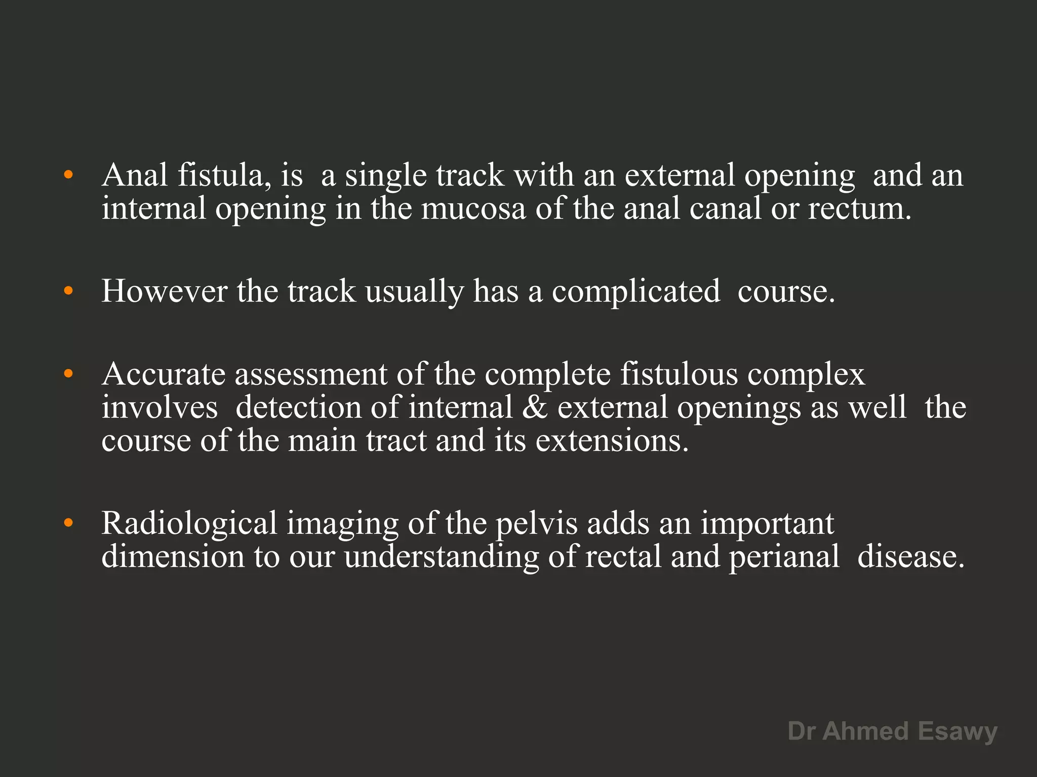 Anal perianal imaging part 2 perianal fistula CT MRI Dr Ahmed Esawy | PDF