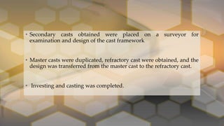 An altered cast procedure to improve tissue support | PPTX