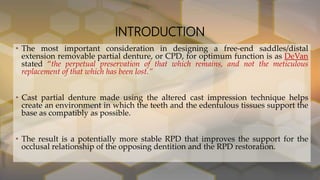 An altered cast procedure to improve tissue support | PPTX