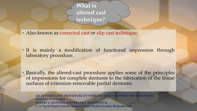 An altered cast procedure to improve tissue support | PPTX