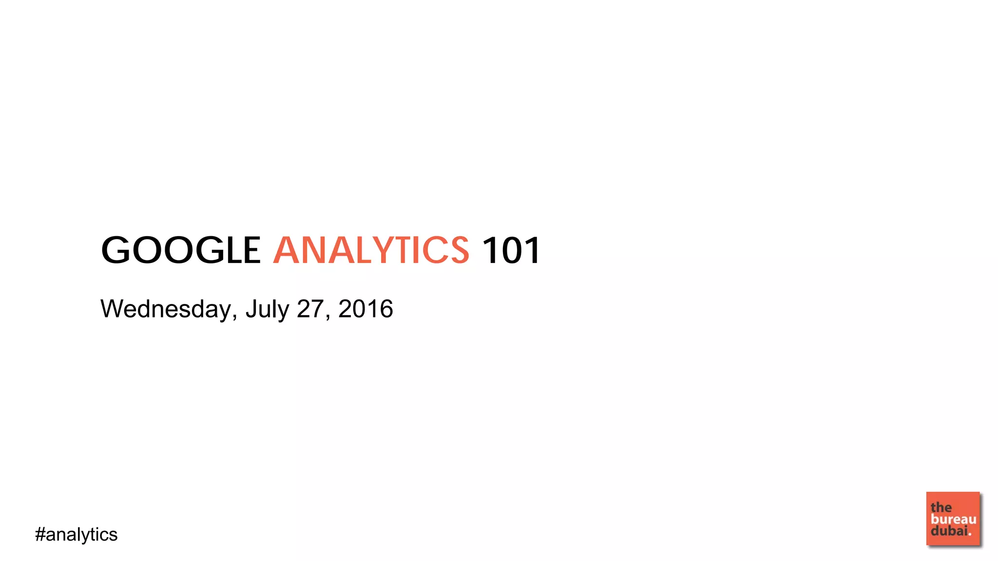 Google Analytics 101 | PPT